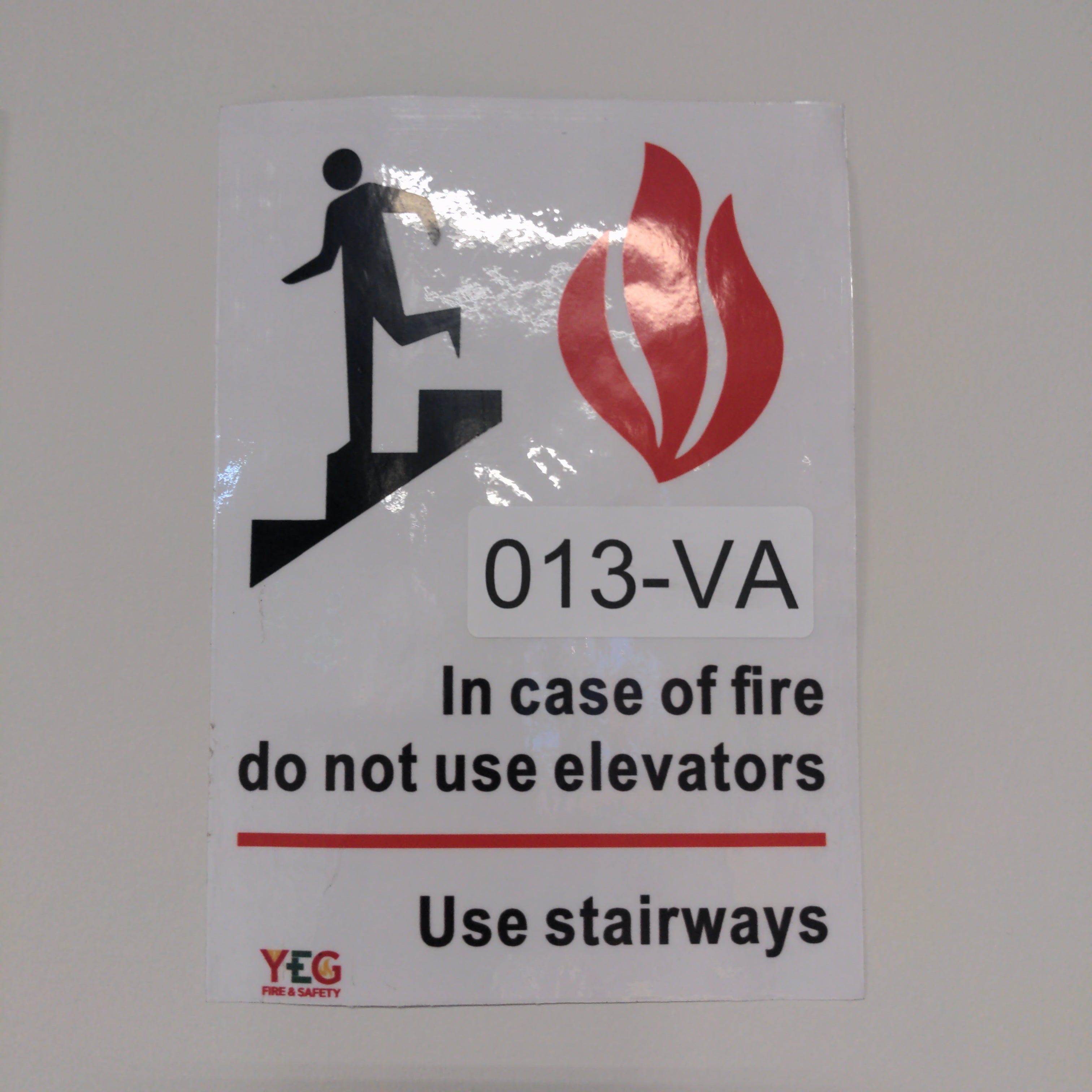 SIGN-013-VA IN CASE OF FIRE - USE STAIRS - 5"x7" - Vinyl Adhesive Sign ...