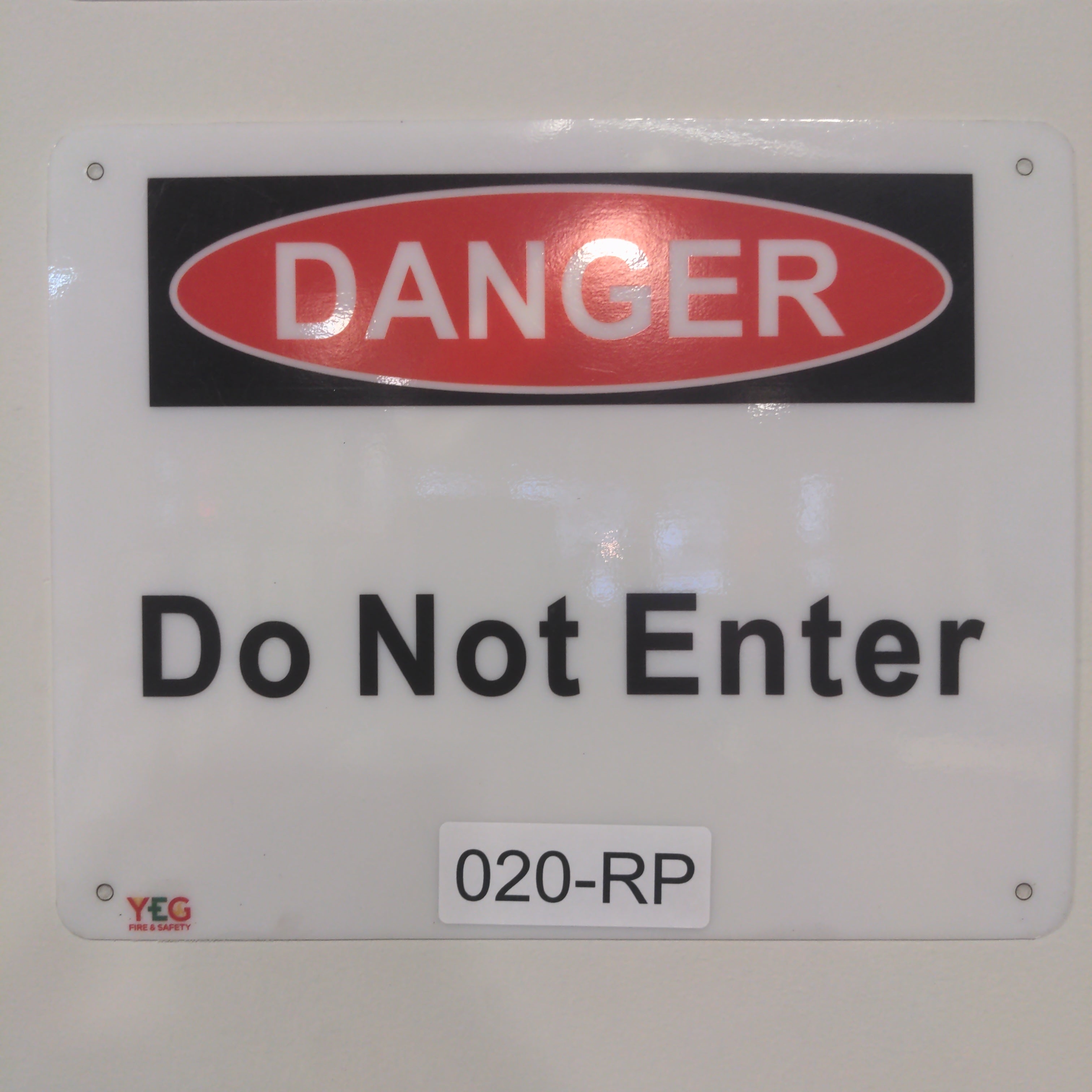SIGN-020-RP DANGER Do Not Enter - 8"x10" - Flat Rigid Plastic – YEG ...